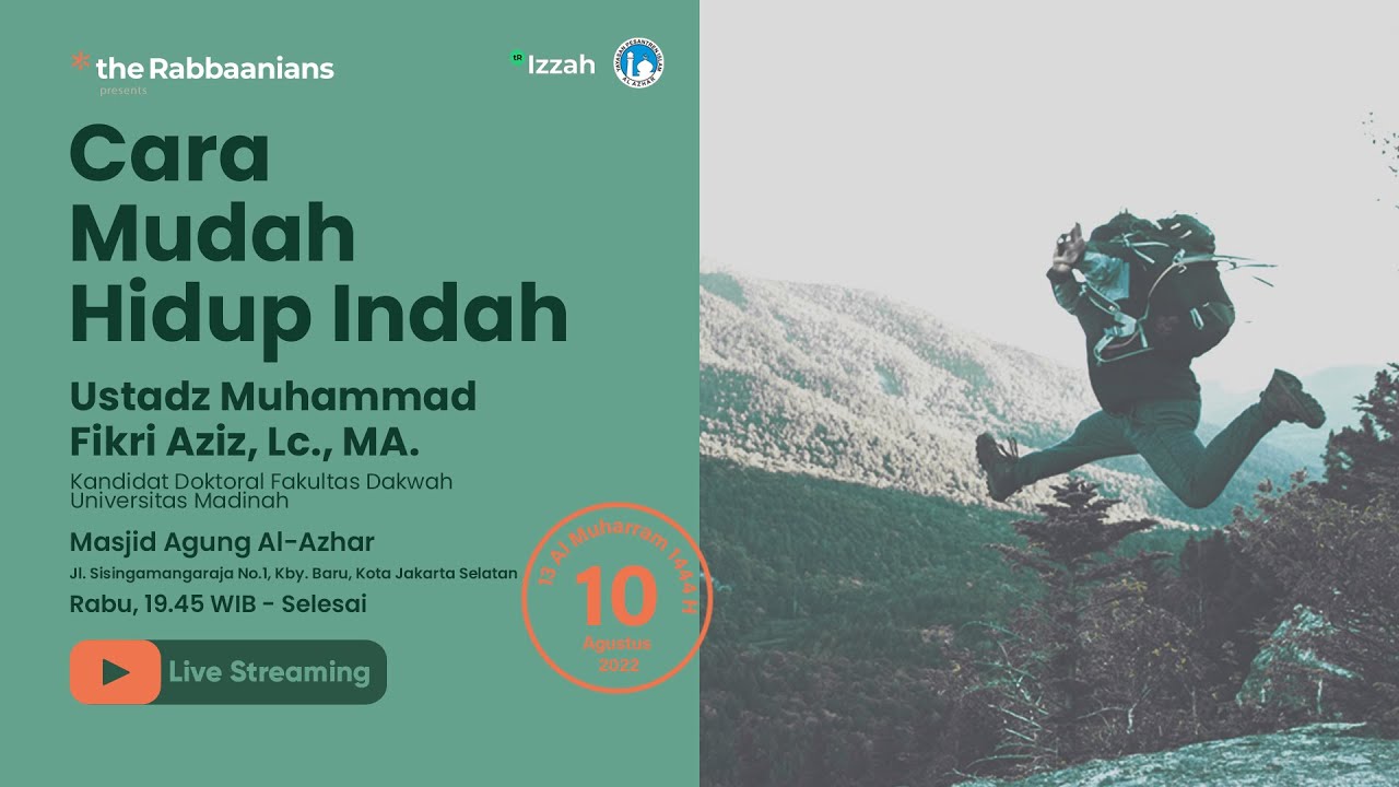 Cara Mudah Hidup Indah | Ustadz Muhammad Fikri Aziz, Lc., MA. - YouTube