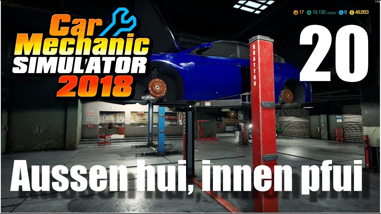 Auto Werkstatt Simulator 2018 CAR MECHANIC SIMULATOR Gameplay #20 ...