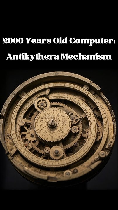 2000 Years Old World's First Computer: Antikythera Mechanism ...