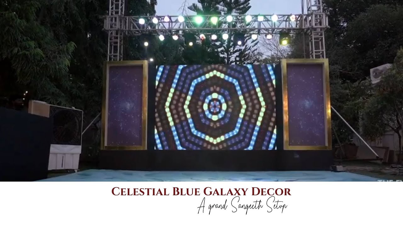 Celestial Blue Galaxy Sangeeth Decor | Vel Mahal Pollachi | The Event ...