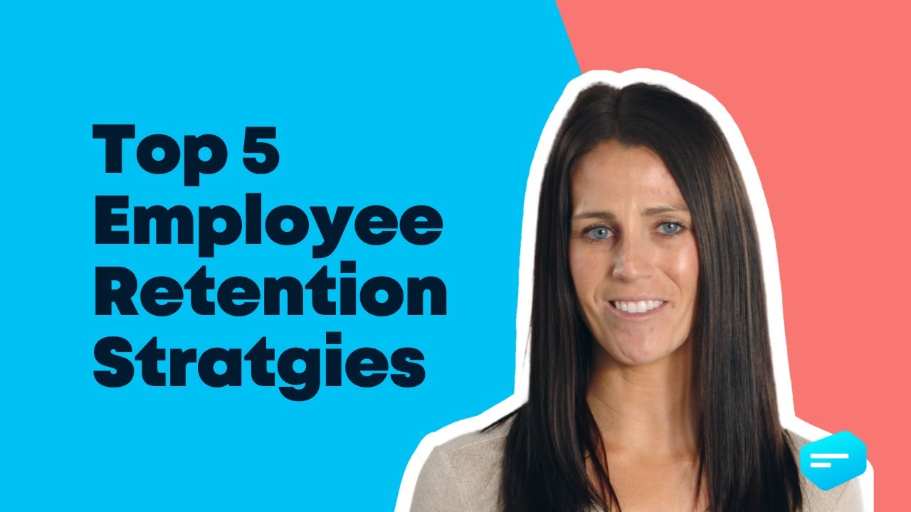 Boost Employee Retention with These 5 Strategies - YouTube