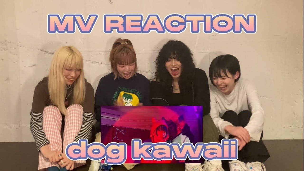 【MV Reaction】MIC RAW RUGA - dog kawaii (Member Created MV) - YouTube