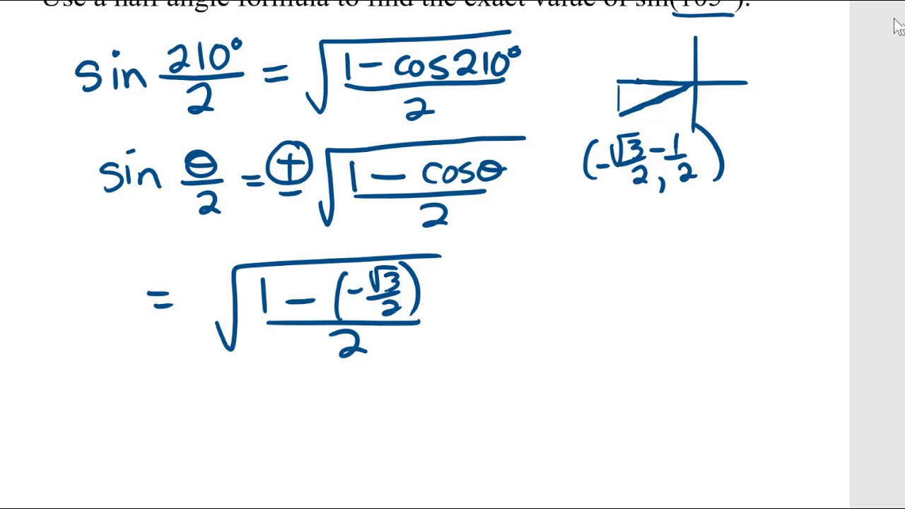 Use Half Angle Formula To Find Exact Value For Sine 105 Deg YouTube