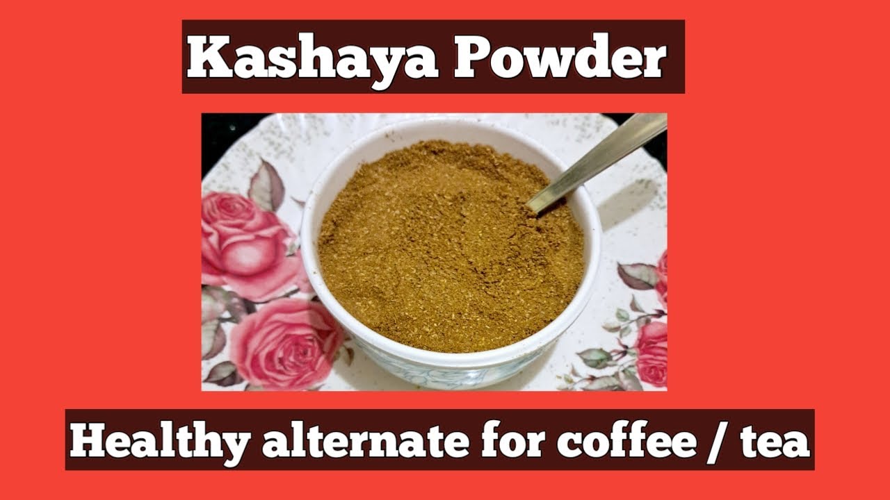 Kashaya Recipe / Kashaya powder recipe / How to make Kashaya powder ...