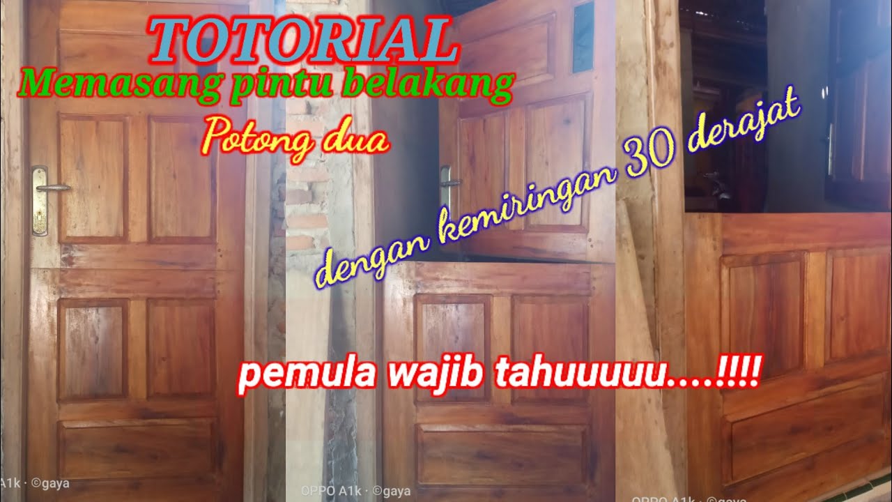 CARA MEMASANG PINTU BELAKANG//memasang pintu potong dua // memasang ...