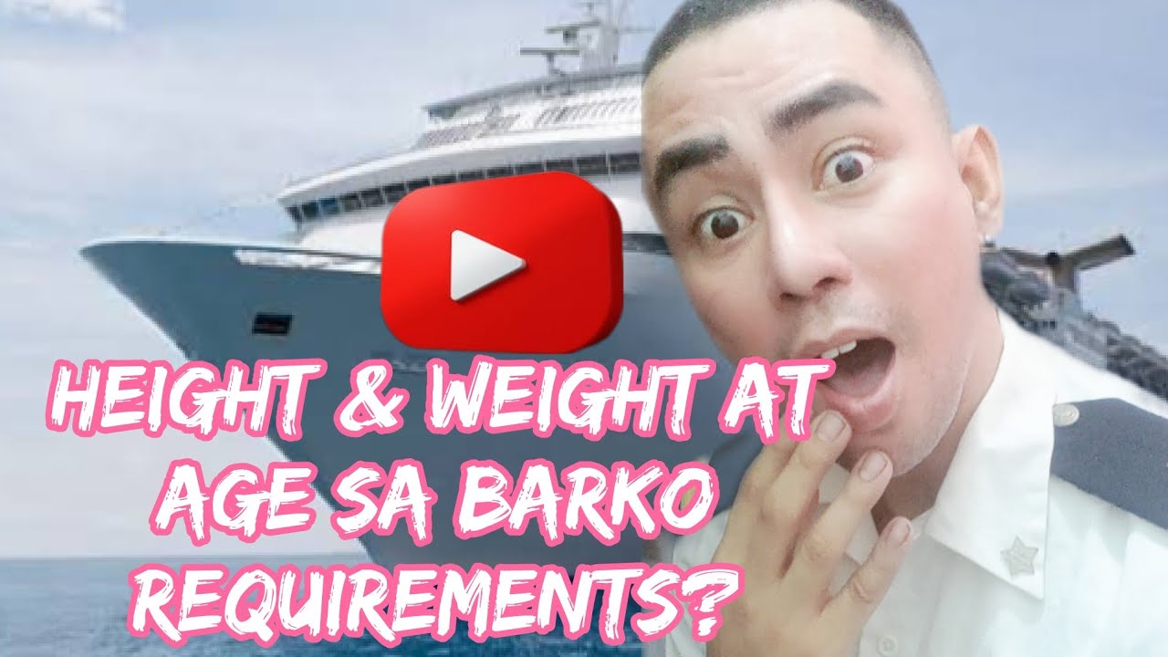 HEIGHT AND WEIGHT REQUIRED BA SA BARKO - YouTube