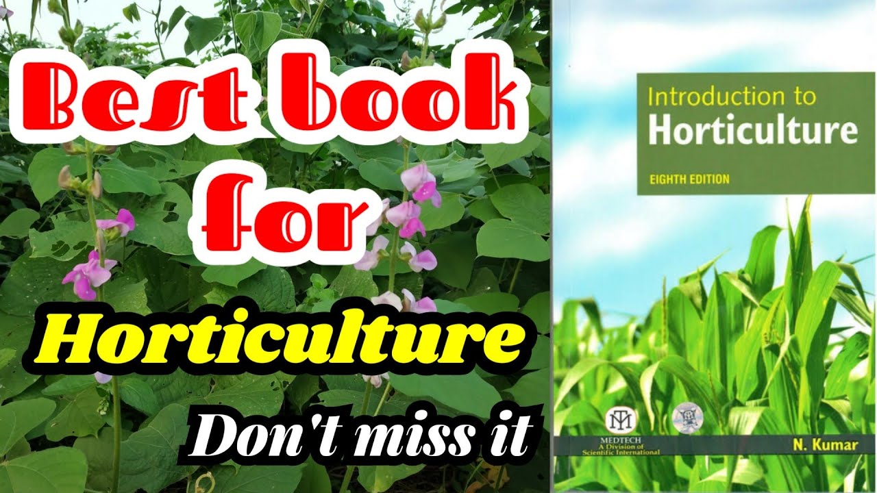 Horticulture book | Introduction to Horticulture | Important book for ...