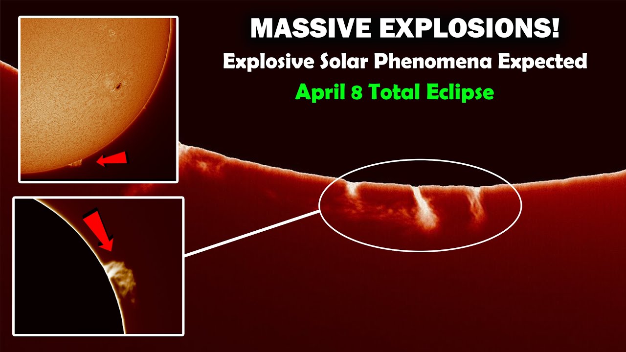 MASSIVE! Explosive Solar Phenomena Expected During April 8 Total Eclipse - YouTube