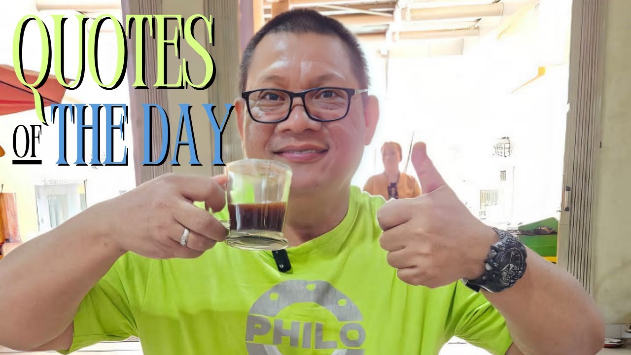 PHILO : Quotes of The Day #4 - YouTube
