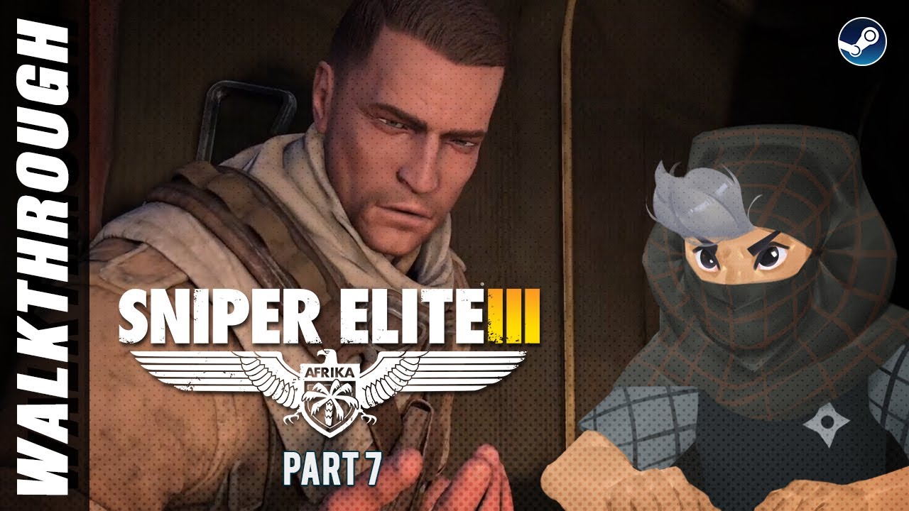 SNIPER ELITE 3 Gameplay Walkthrough Part 7 - No Commentary - YouTube