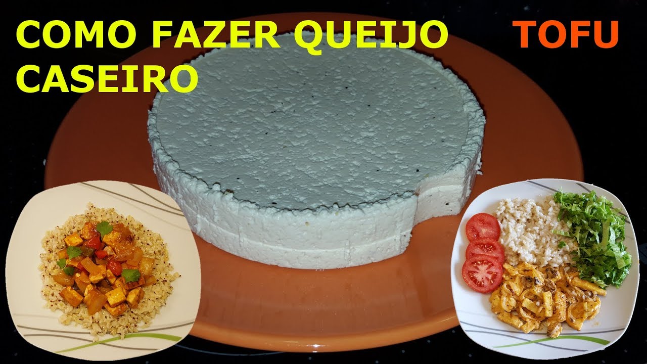 COMO FAZER TOFU | Queijo de Soja Caseiro | Receitas da Família - YouTube