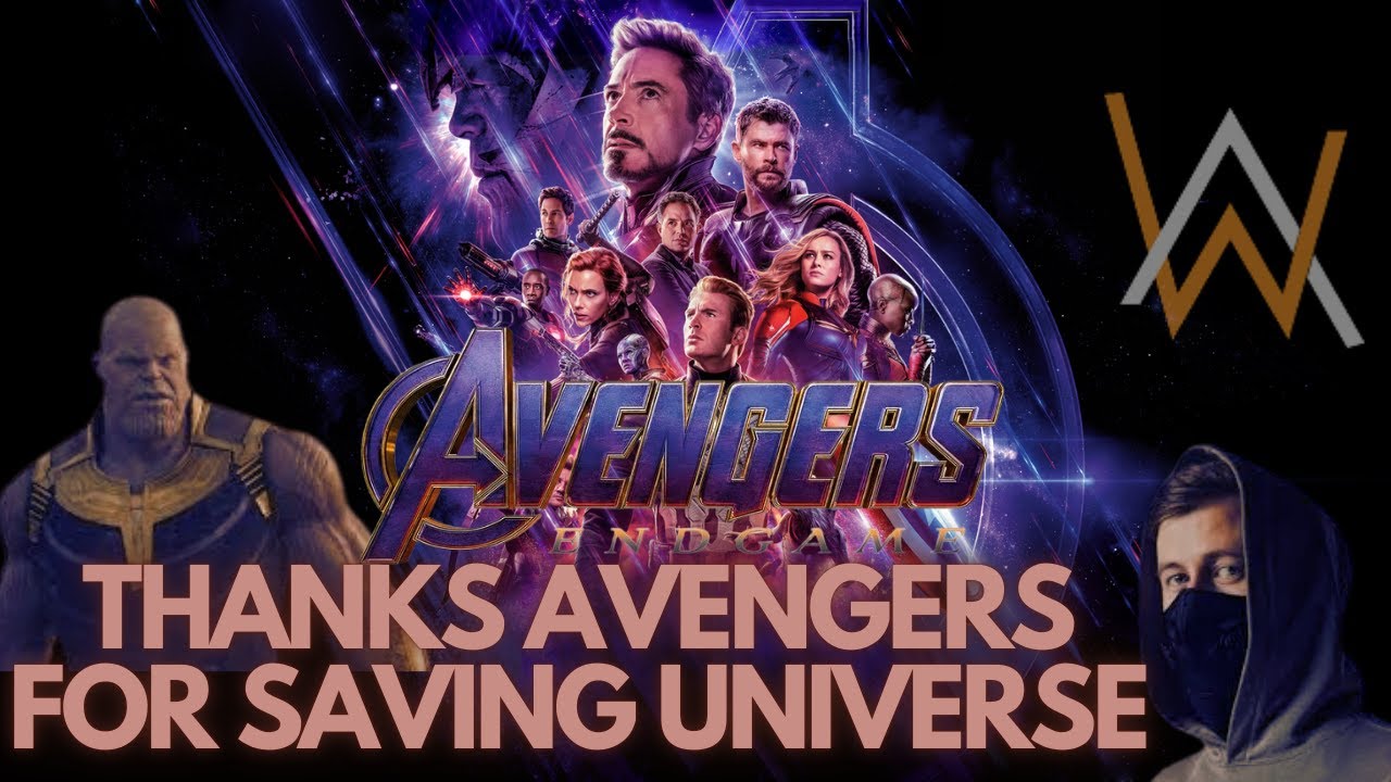 THANK YOU AVENGERS FOR SAVING OUR UNIVERSE - Alan Walker Mashup - ALONE ...