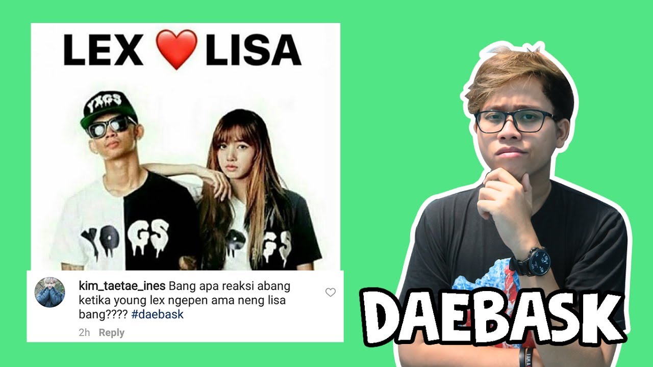 Neng Lisa Direbut Young Lex?!! DAEBASK #3 - YouTube