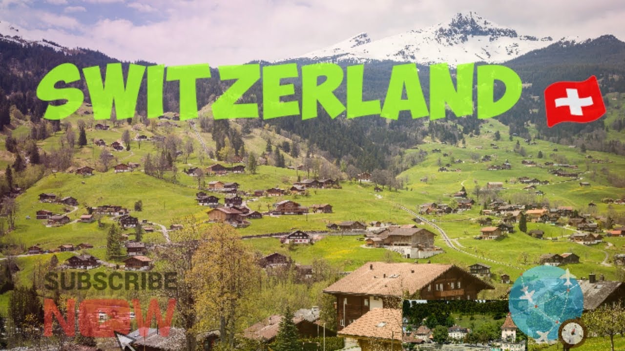 SWITZERLAND TOUR with FULLY HD 4K video - YouTube