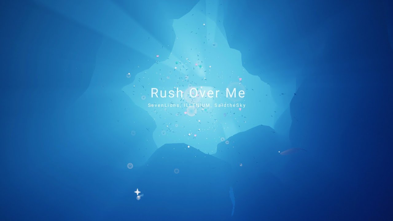 [Sky: Children of the Light] Seven Lions, ILLENIUM, Said the Sky - Rush ...