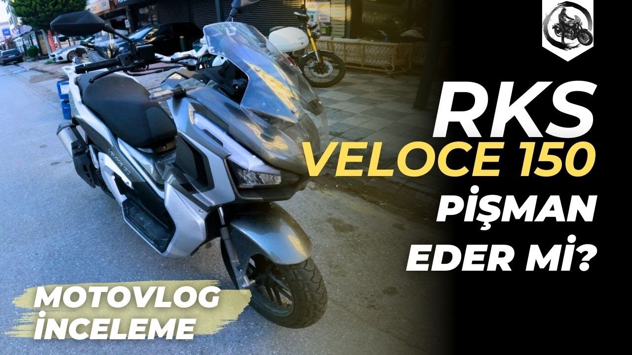 RKS Veloce 150 Motovlog İnceleme | Pişman Eder Mi ? - YouTube