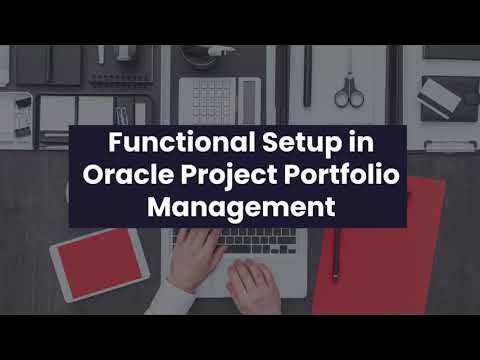 Functional Setup Manager in Oracle Project Portfolio Management - YouTube