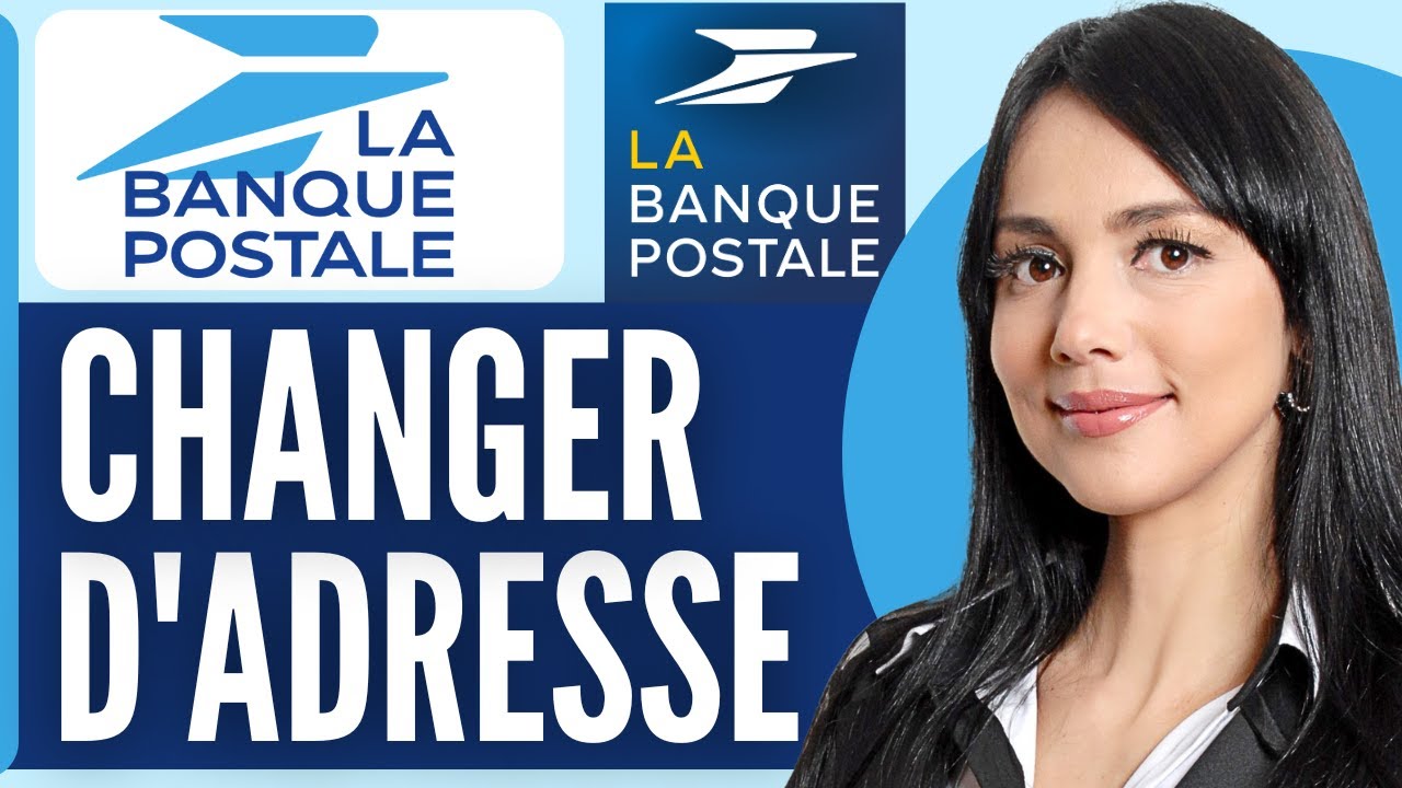 Comment Changer Mon Adresse Sur La Banque Postale (2026) - YouTube