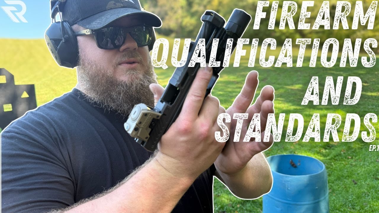 Firearm Qualifications | Ep.1 | Knowing Your Standards - YouTube