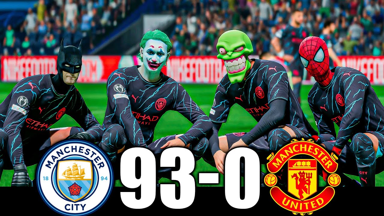 EA FC 25 | JOKER, SPIDERMAN, BATMAN, MASK | MANCHESTER CITY 93 - 0 ...