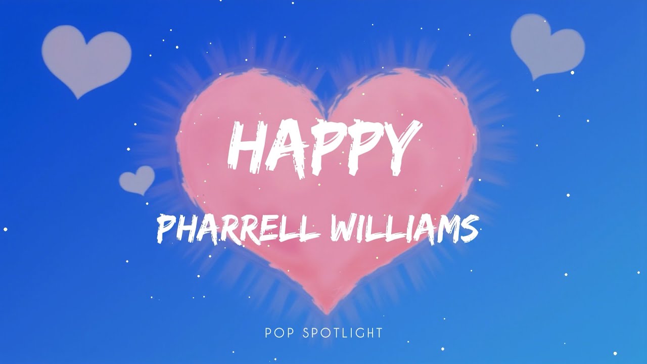Pharrell Williams - Happy (Lyrics) - YouTube
