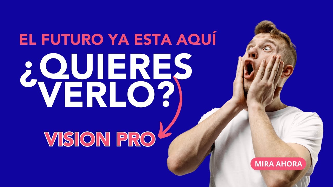 Descubre cómo ver el futuro con los lentes #VisionPro de Apple 🕶️ - YouTube