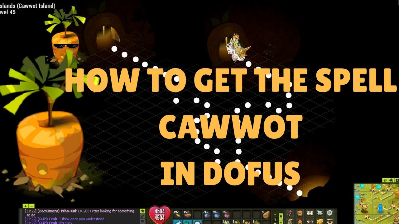 How To Get The Spell Cawwot In Dofus / Comment Obtenir Un Sort De Cawwot - YouTube
