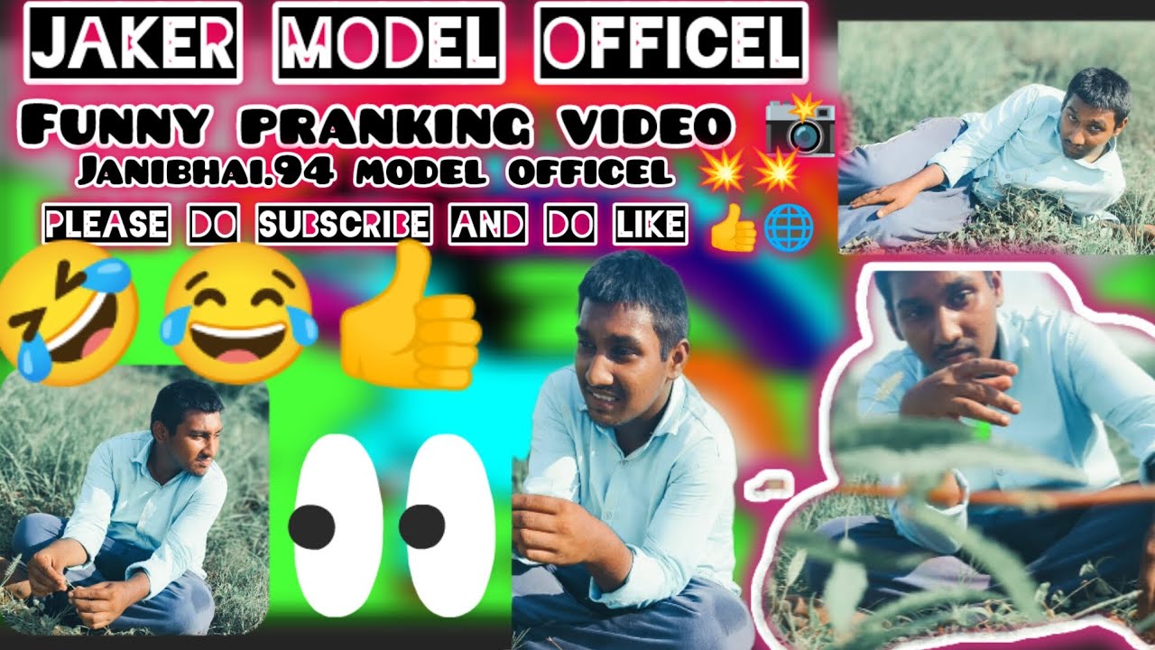 jaker model officel funny pranking video's please do support my village jaker model video 🤣😂🤣😂💥💥 ...