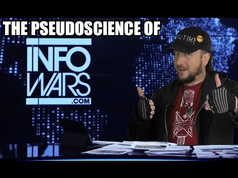 The Pseudoscience of InfoWars
