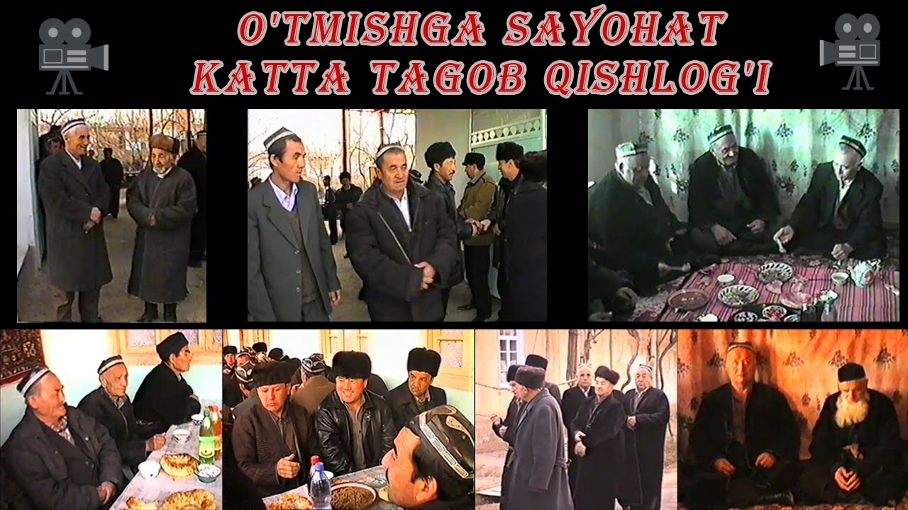 O'TMISHGA SAYOHAT 🎥 KATTA TAGOB QISHLOG'I 🎬ORIFJON STUDIO ARXIVIDAN ...