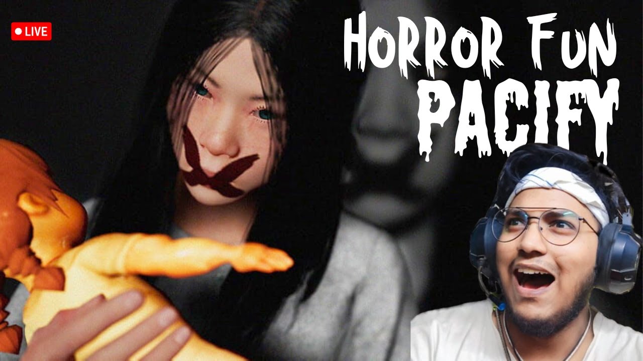 🎮 LIVE: PACIFY HORROR FUN w/ FRIENDS! 😱 | Playing with Viewers | ROAD TO 4K SMILES | B T O ...