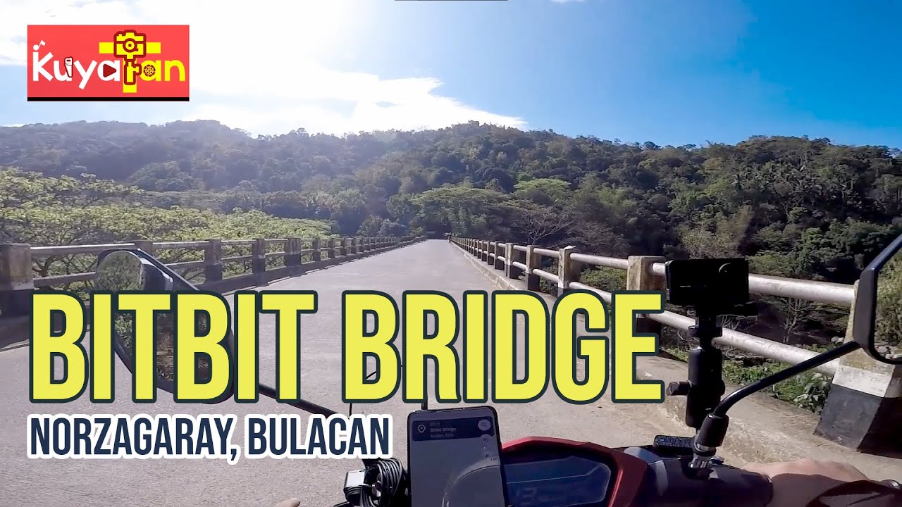 Bitbit Bridge, Norzagaray, Bulacan | Pugpog Biker Highlands, Angat ...