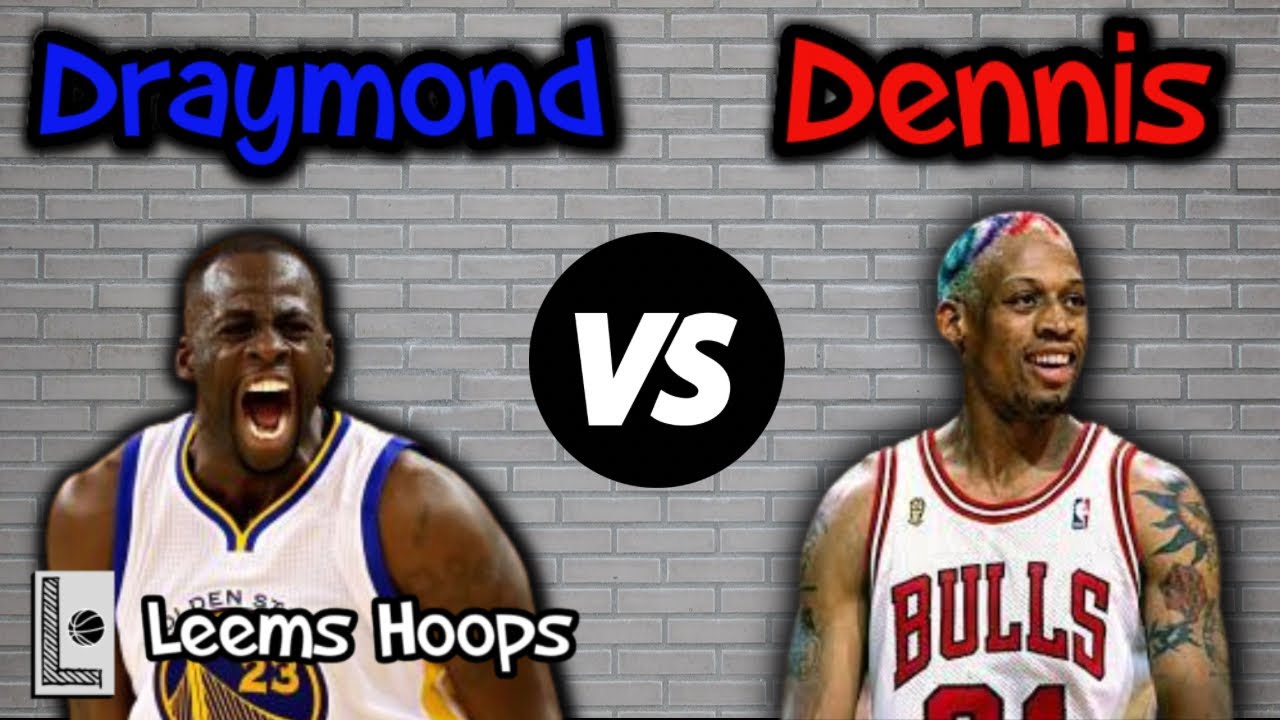 Draymond Green VS Dennis Rodman: Who Had a Greater Impact? - YouTube