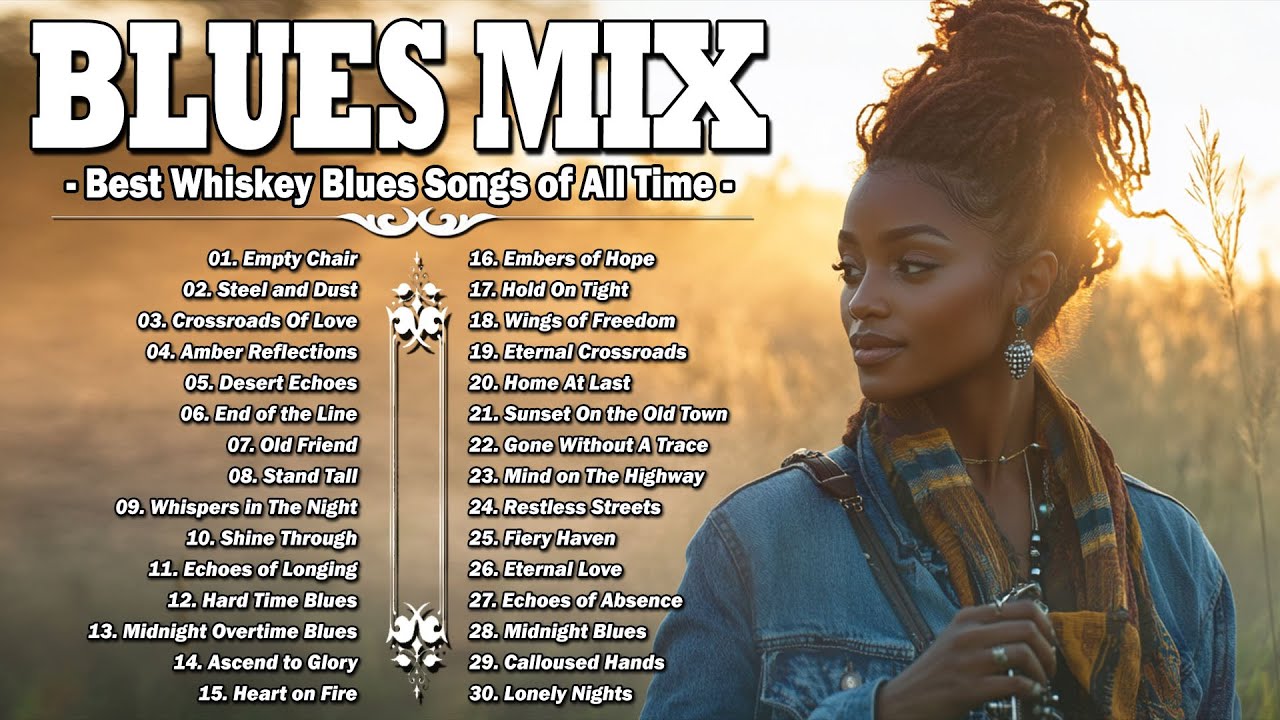 Beautiful Blues Mix🎷Best Slow Blues💿Top Blues Jazz Songs📀Whiskey Blues ...