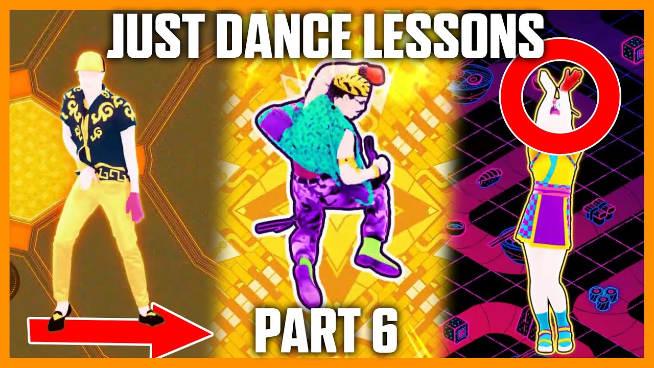 Just Dance Lessons - Part 6 - YouTube