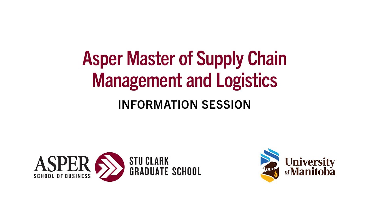 Master of Supply Chain Management and Logistics Program Information ...