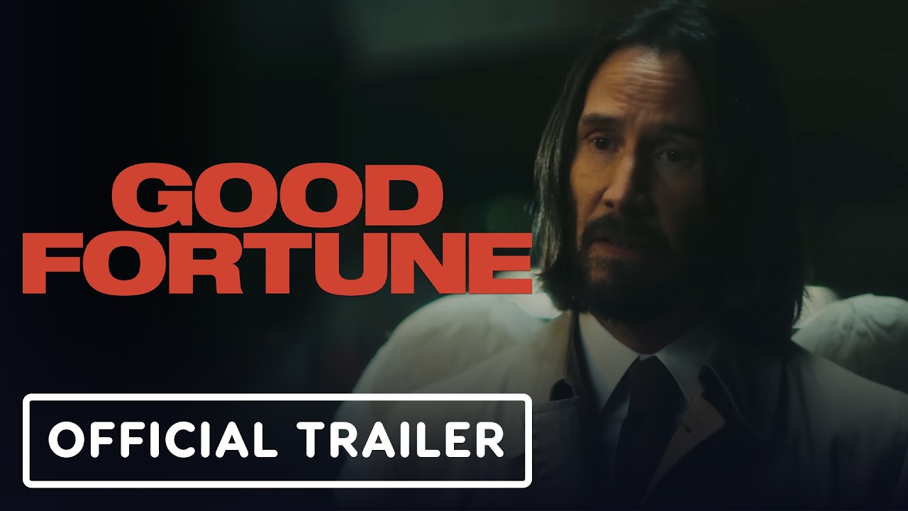 Good Fortune - Official Trailer (2025) Keanu Reeves, Seth Rogan, Aziz ...