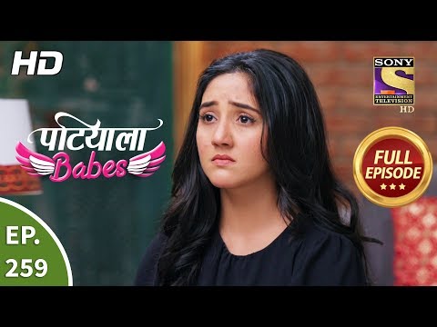 Patiala Babes - Ep 259 - Full Episode - 22nd November, 2019