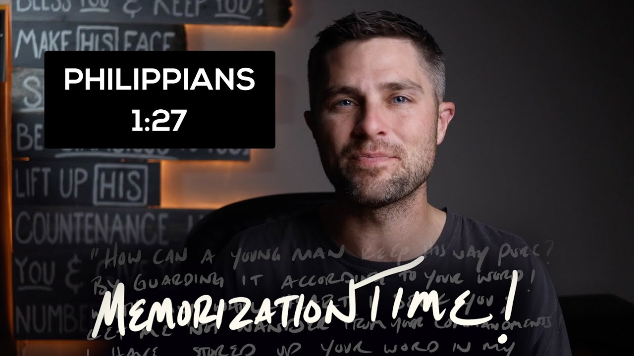 Memorization Time // Philippians 1:27 // Let's Memorize Together ...