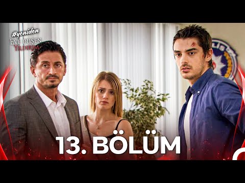 #YENİDEN Eve Düşen Yıldırım 13. Bölüm