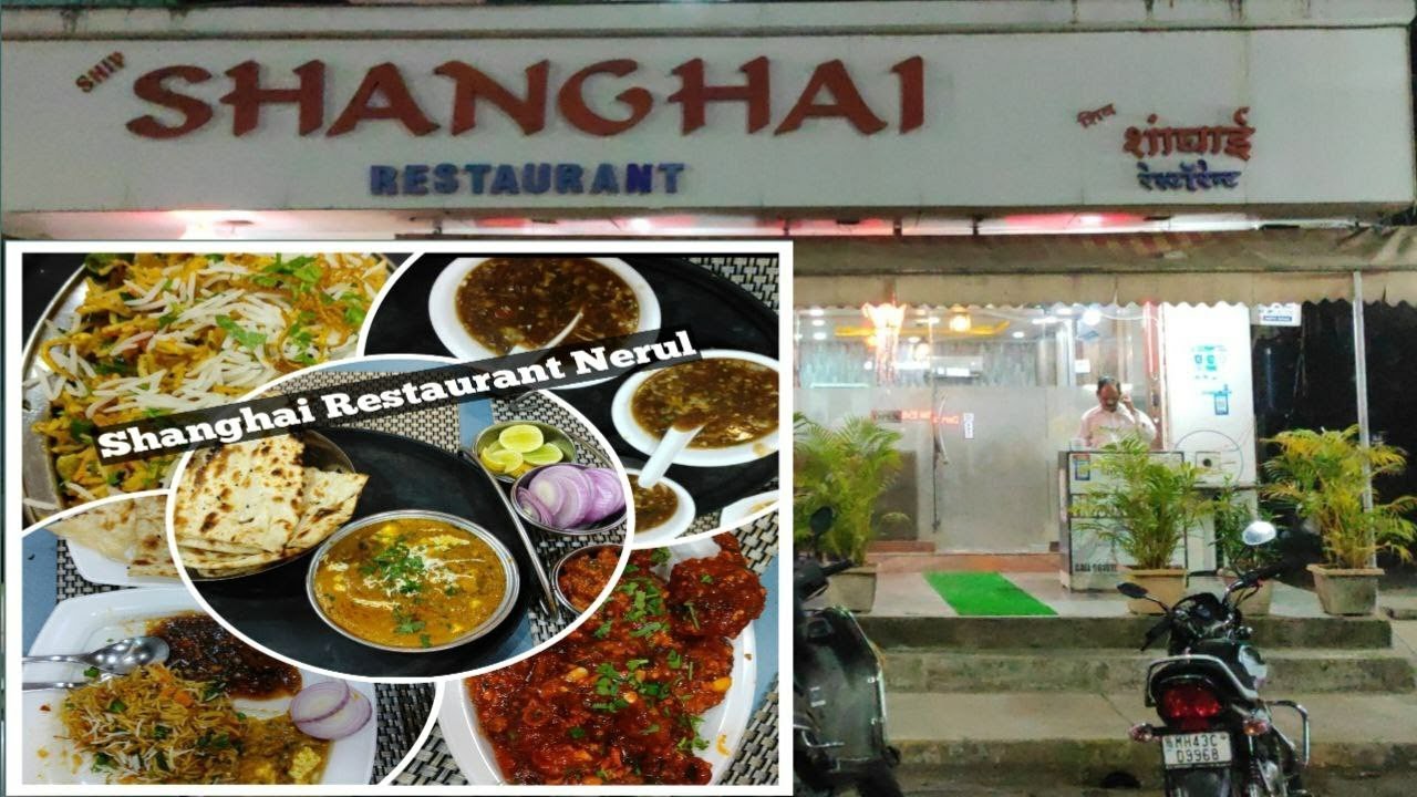 Shanghai Restaurant Nerul Navi Mumbai | Best Restaurant in Nerul ...