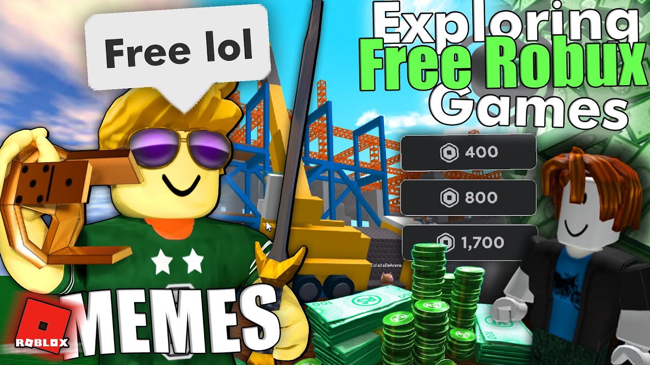 Exploring Free ROBUX Games on Roblox ( MEMES / FUNNY MOMENTS ) - YouTube