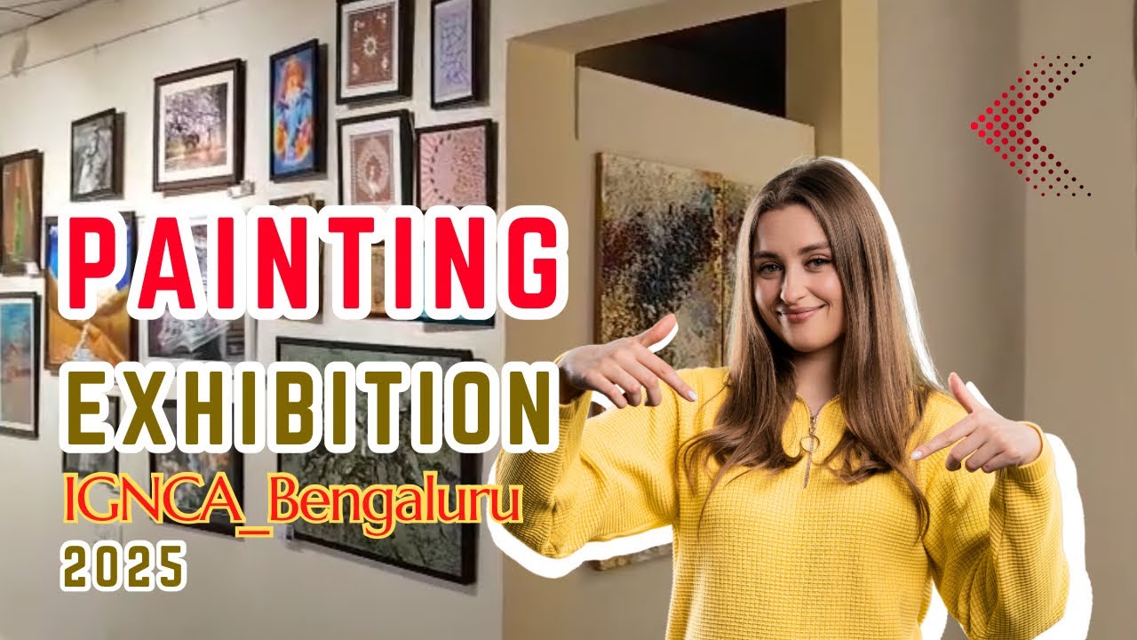 Painting Exhibition IGNCA 2025| Bengaluru. #exhibition#painting#art ...