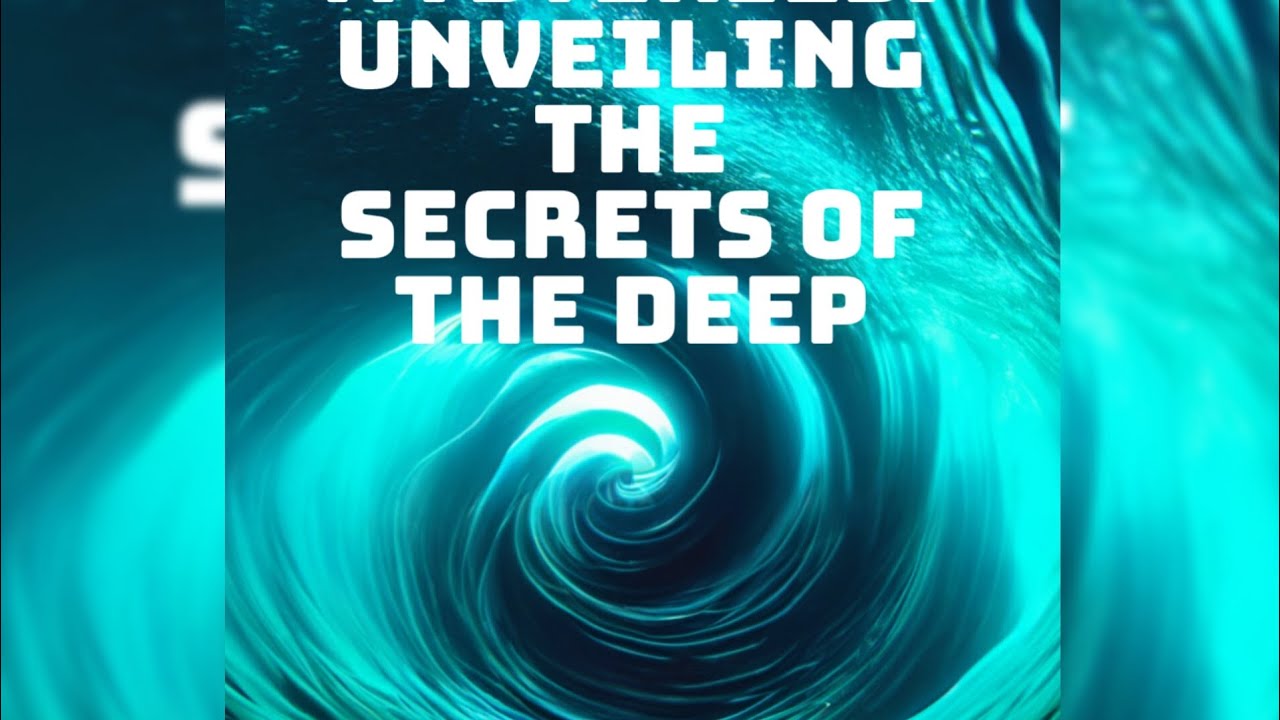 Ocean Mysteries: Unveiling The Secrets Of The Deep - YouTube