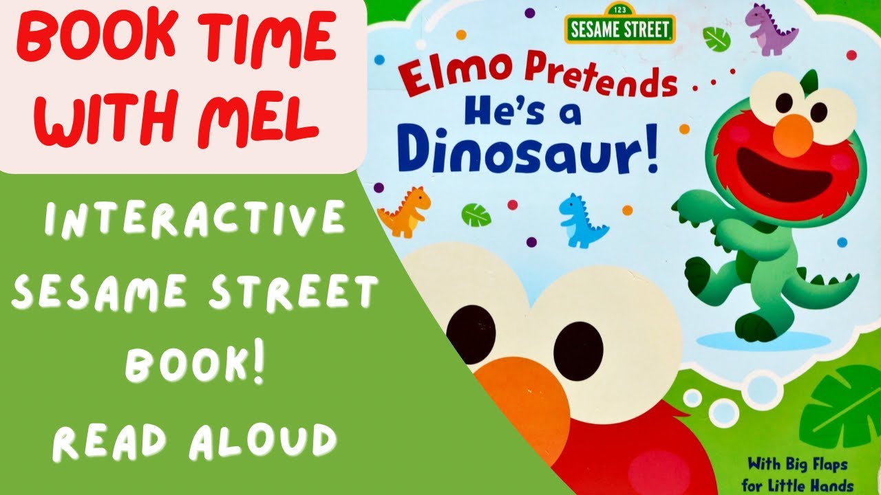 Elmo Pretends...He's A Dinosaur! ~Read Aloud~ - YouTube