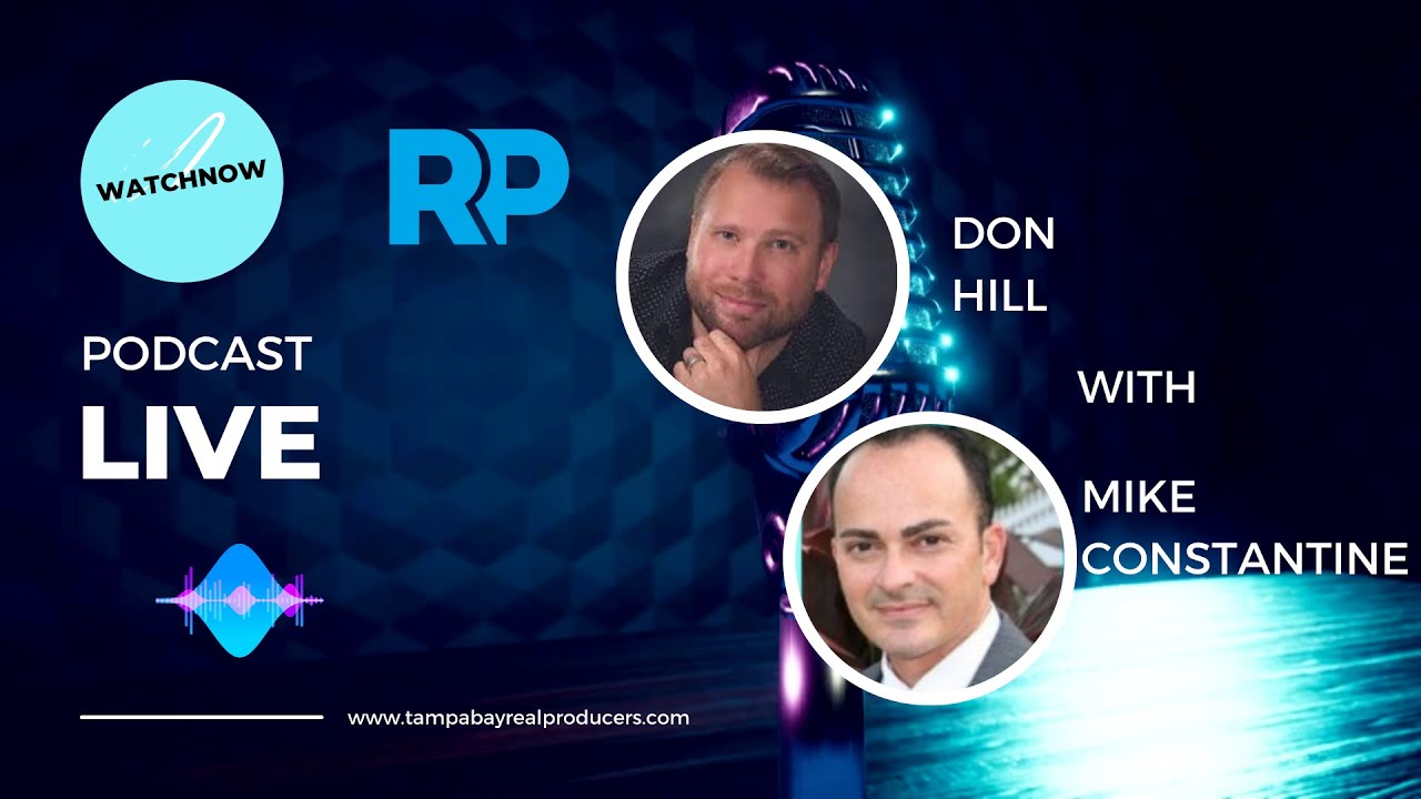 Ep 14 How a former marine became a Tampa Bay Real Producer with Mike ...