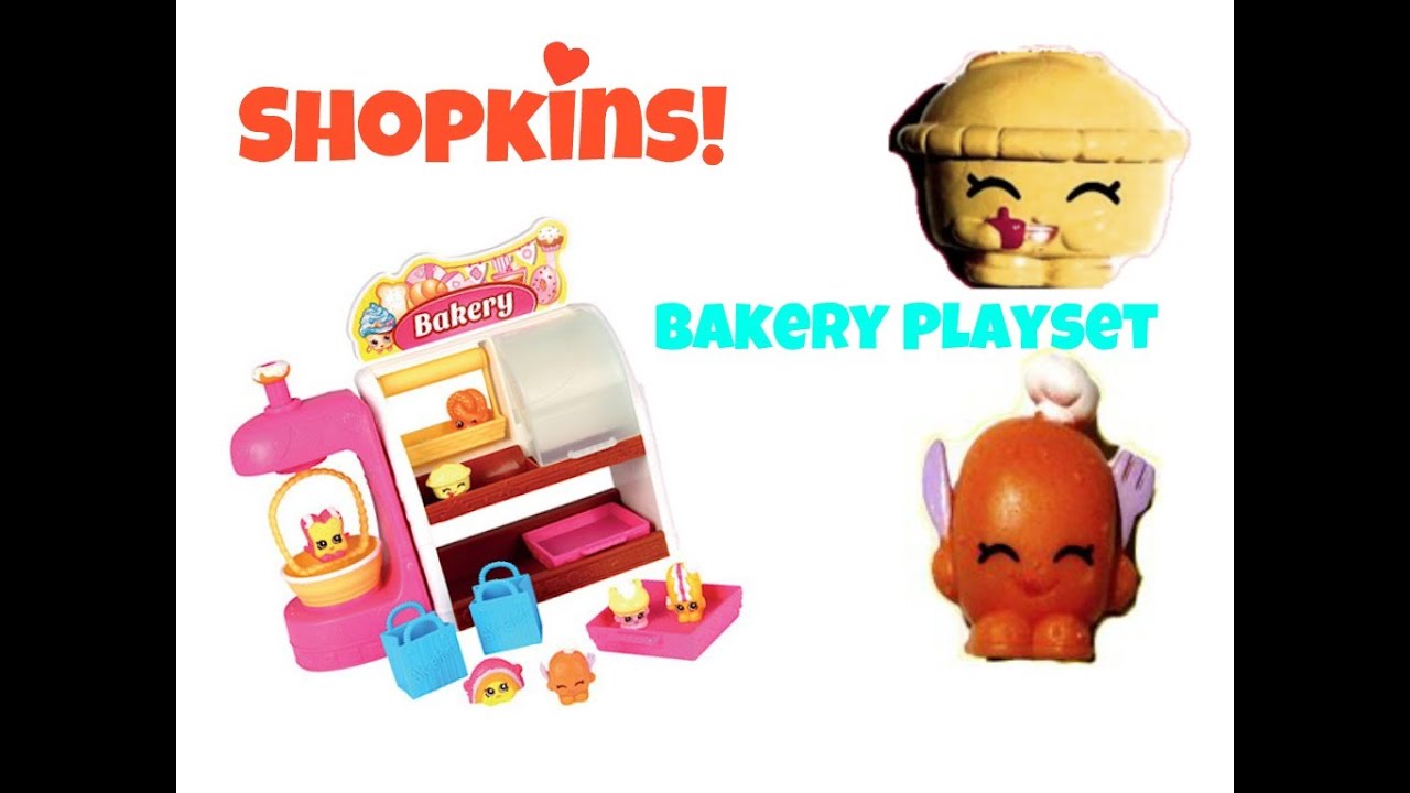 Shopkins - Bakery Playset with Apple Pie and Rolly Roll! - YouTube