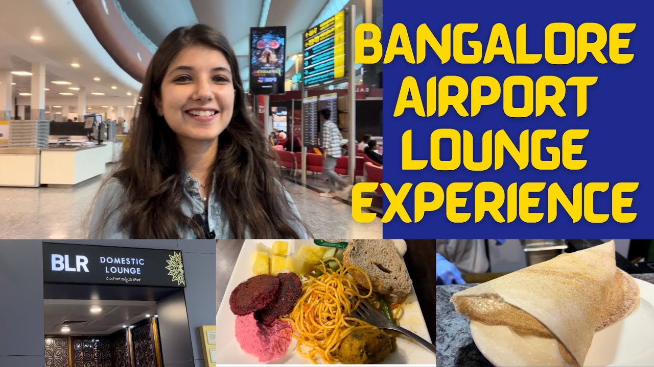 Bangalore Airport Vlog | Domestic Lounge Dining Experience 🍔🛫 | Credit ...