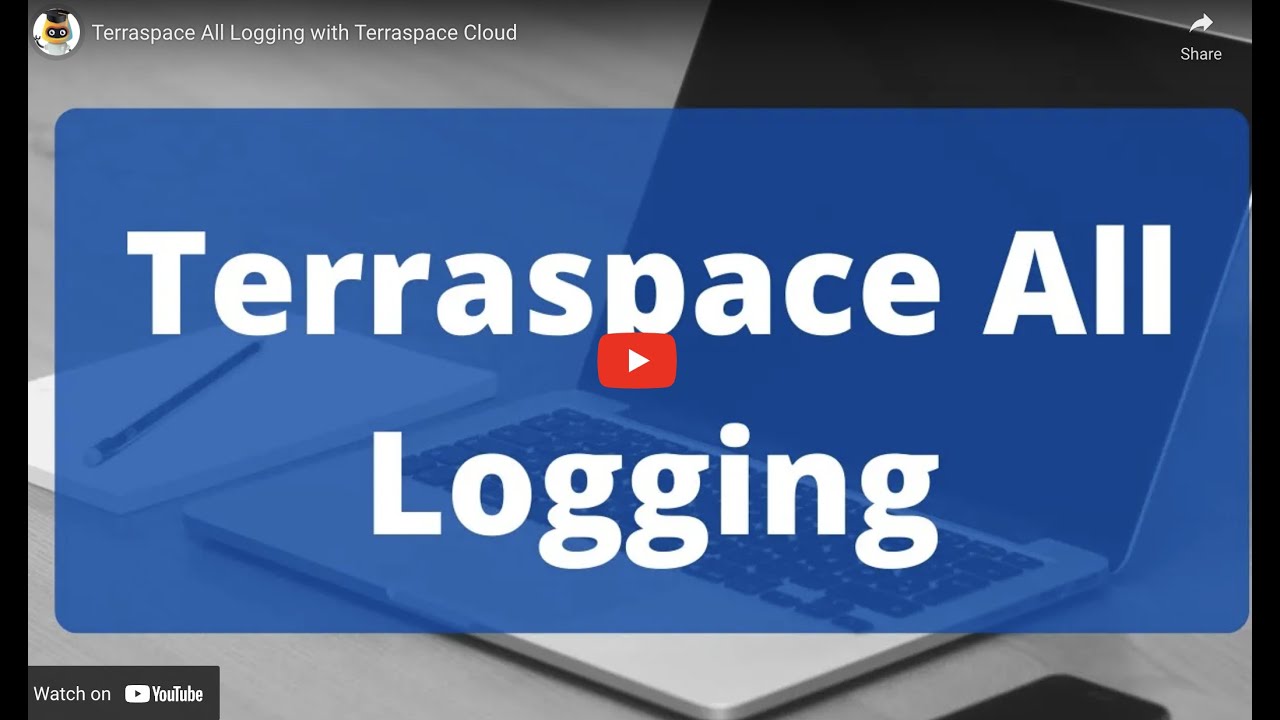 Terraspace All Logging with Terraspace Cloud - YouTube