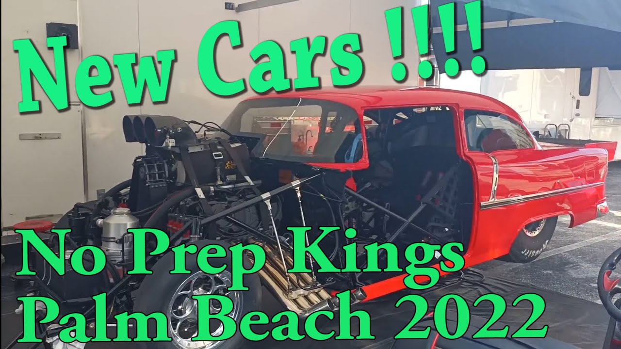 New Cars at No Prep Kings 2022 new combinations Street Outlaws Season 5 ...